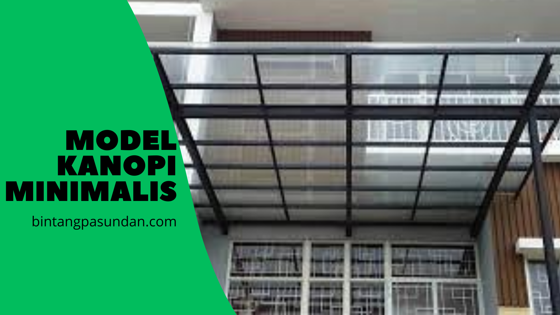 5 Model Kanopi Minimalis Masa Kini untuk Teras Rumah - Bengkel las Bandung